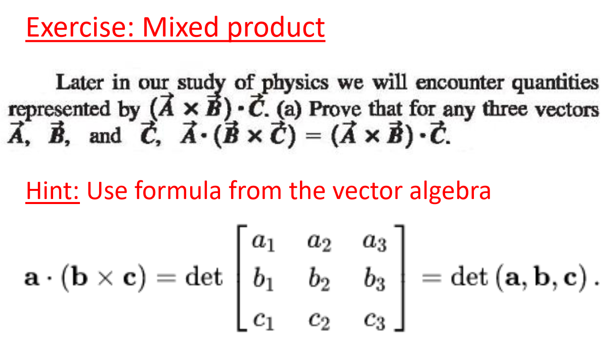 Solved Exercise: Mixed product Later in our study of physics | Chegg.com