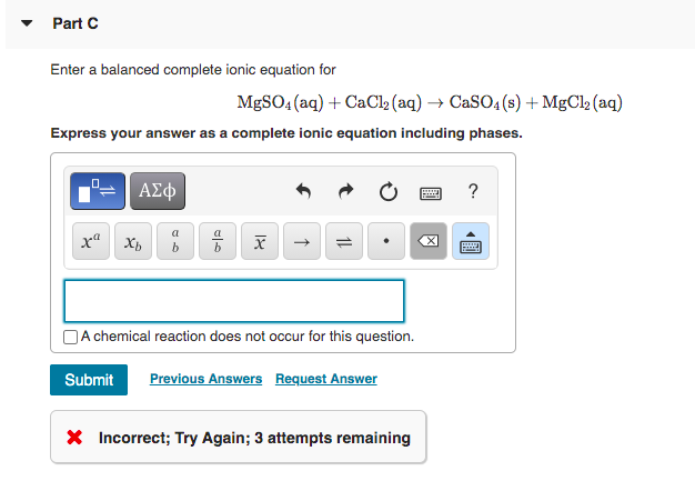 Solved Part Enter a balanced complete ionic equation for | Chegg.com