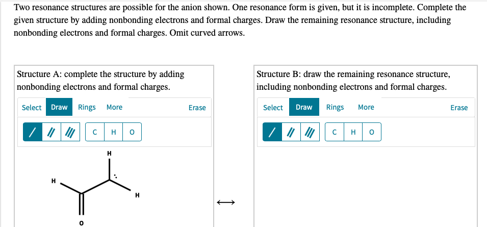 Solved Two resonance structures are possible for the anion | Chegg.com