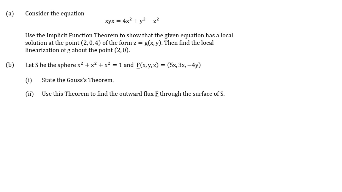 Solved (a) Consider the equation xyx=4x2+y2−z2 Use the | Chegg.com