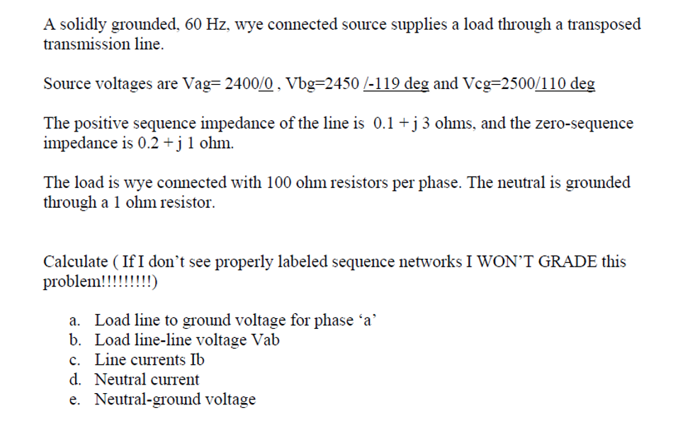 Solved A solidly grounded, 60 Hz, wye connected source | Chegg.com