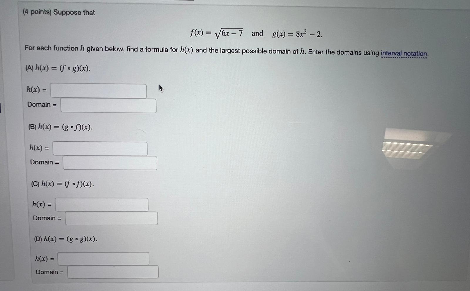 Solved (4 points) Suppose that f(x)=6x−7 and g(x)=8x2−2. | Chegg.com Solved (4 points) Suppose that f(x)=6x−7 and g(x)=8x2−2. | Chegg.com
