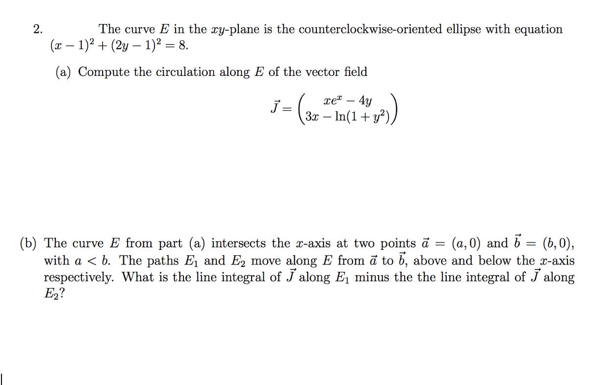 Solved 2. The curve E in the xy-plane is the | Chegg.com
