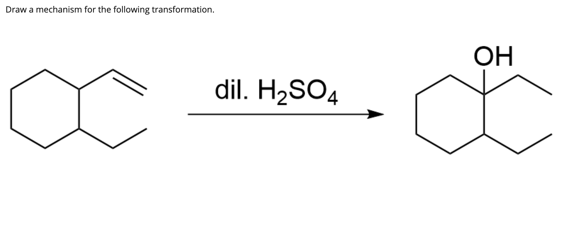 Solved Draw a mechanism for the following transformation. OH | Chegg.com