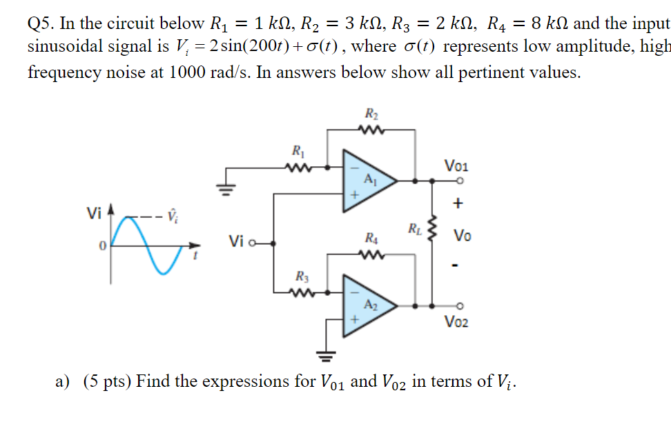 Solved Find the expressions for V01 and V02 given the | Chegg.com