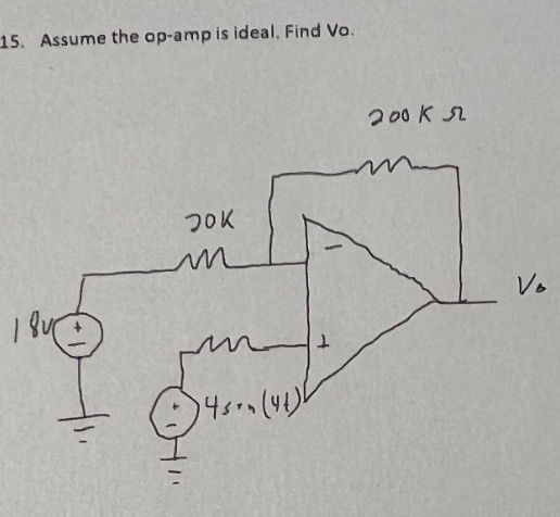 Solved 15. Assume the op-amp is ideal. Find Vo. | Chegg.com