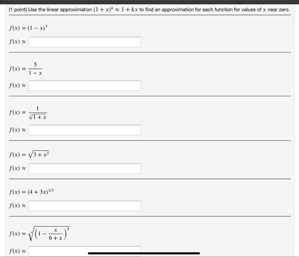 Solved (1 point) Use the linear approximation (1 + x) = 1 + | Chegg.com