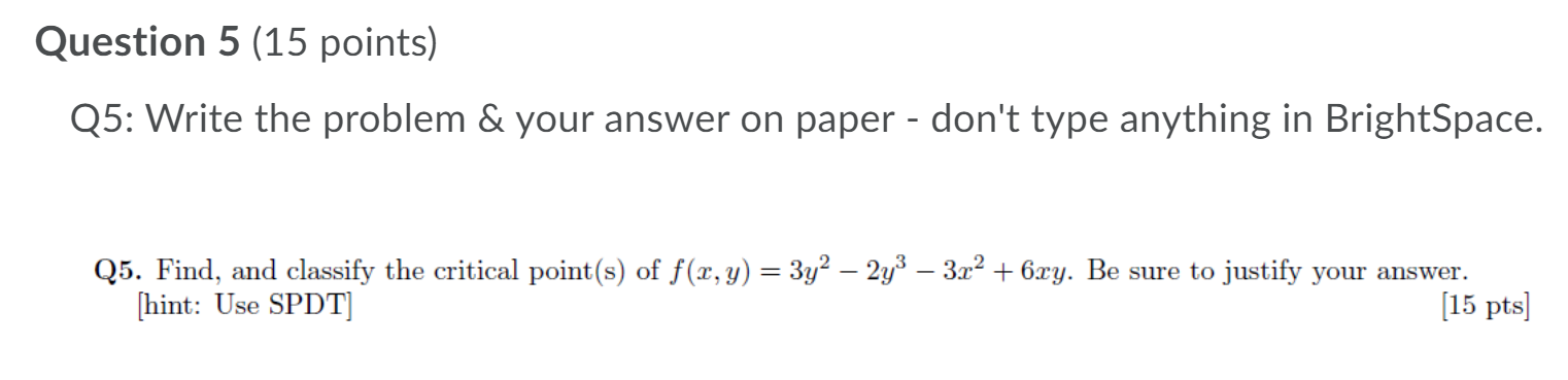 Solved Question 5 (15 points) Q5: Write the problem & your | Chegg.com