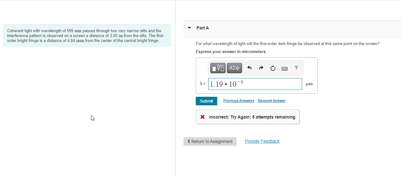 Solved Part A Coherent light with wavelength of 595 nm | Chegg.com