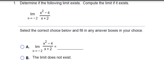 Solved 1. Determine if the following limit exists. Compute | Chegg.com