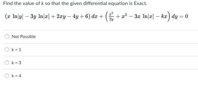Solved Find the value of k so that the given differential | Chegg.com