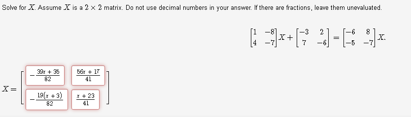 Solved [3−1−68]−X[−38−6−7]=I X=⎣⎡6x−67x+87x⎦⎤The 2×2 | Chegg.com