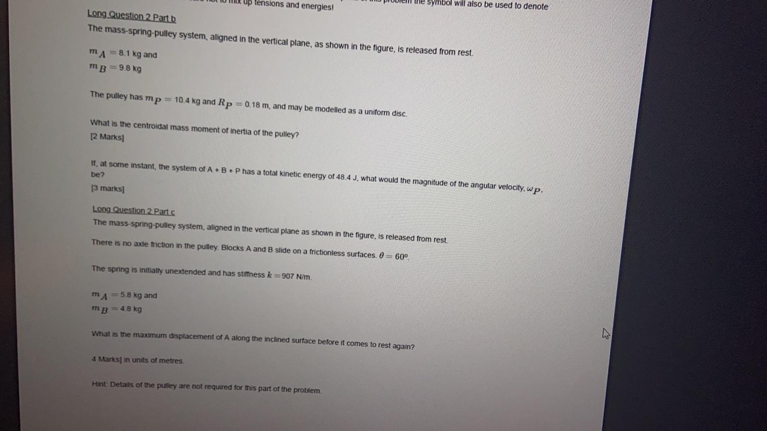 Solved Long Question 2 Parta The mass-spring-pulley system, | Chegg.com