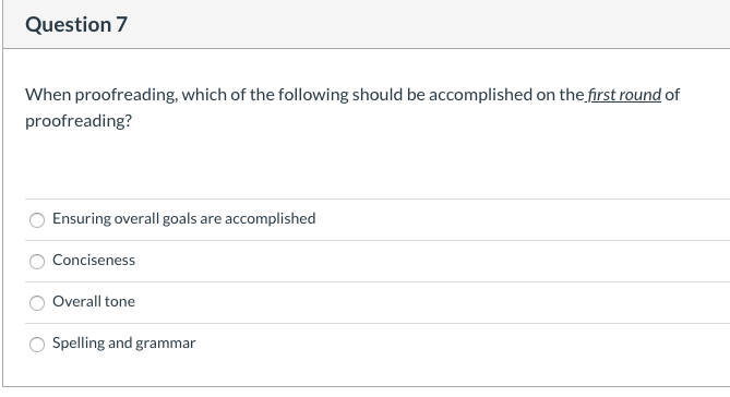 Solved Question 7 When proofreading, which of the following | Chegg.com