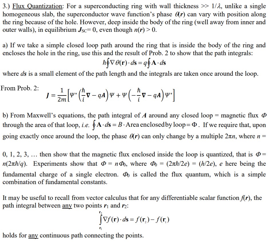Solved 3.) Flux Quantization: For a superconducting ring | Chegg.com