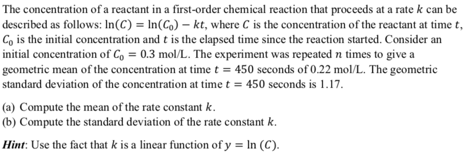Solved The Concentration Of A Reactant In A First Order