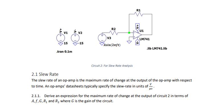 Solved Circuit 2: For Slew Rate Analysis 2.1 Slew Rate The | Chegg.com