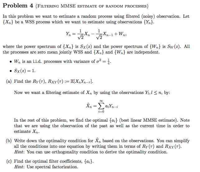 Problem 4 (FILTERING MMSE ESTIMATE OF RANDOM | Chegg.com