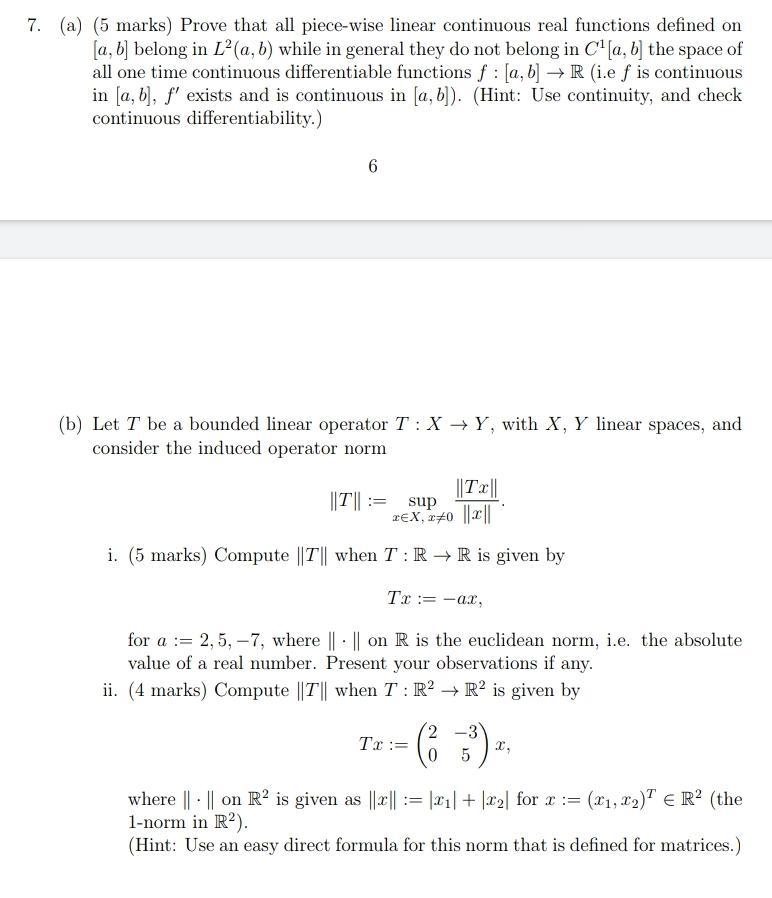 Solved 7. (a) (5 marks) Prove that all piece-wise linear | Chegg.com