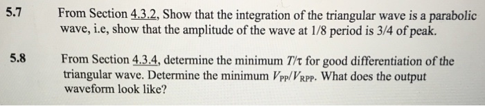 Solved 5.7 From Section 4.3.2, Show that the integration of | Chegg.com