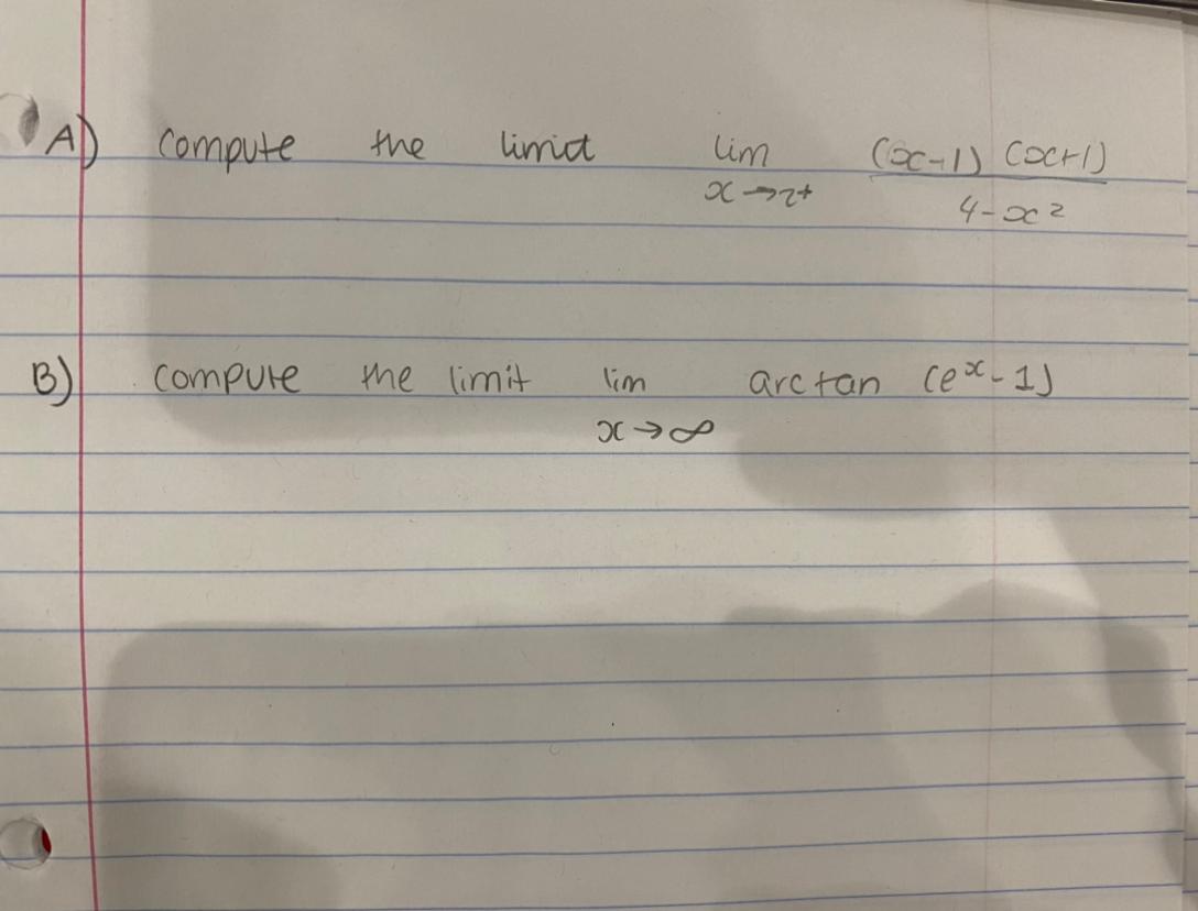 Solved 4) Compute the limit limx→2+4−x2(x−1)(x+1) compule | Chegg.com