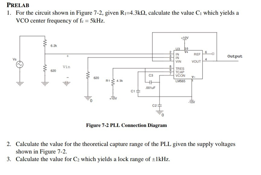 Solved PRELAB 1. For the circuit shown in Figure 7-2, given | Chegg.com