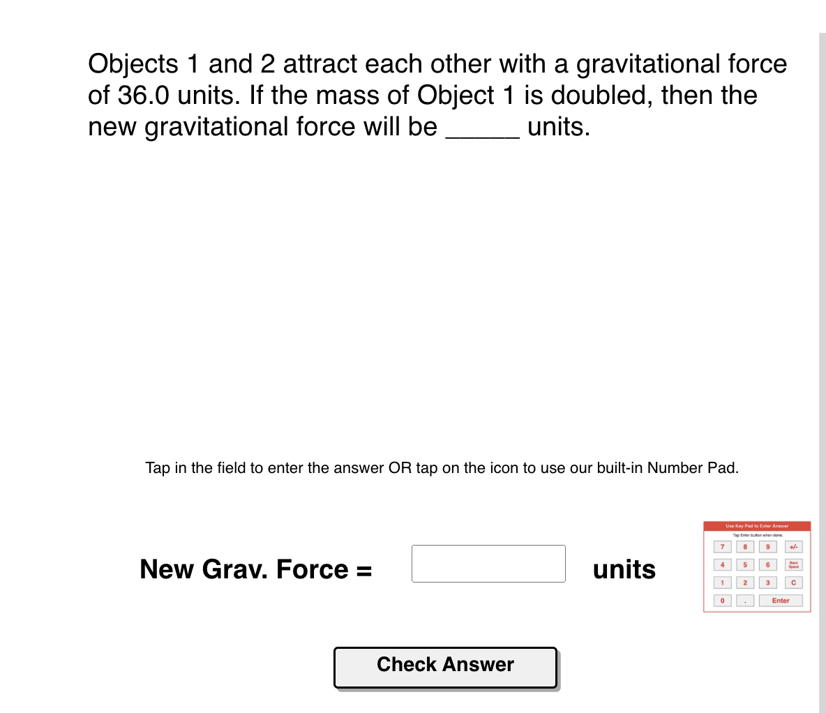 Solved Objects 1 and 2 attract each other with a | Chegg.com