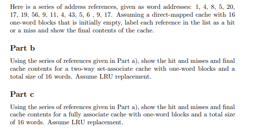 Solved Here is a series of address references, given as word | Chegg.com