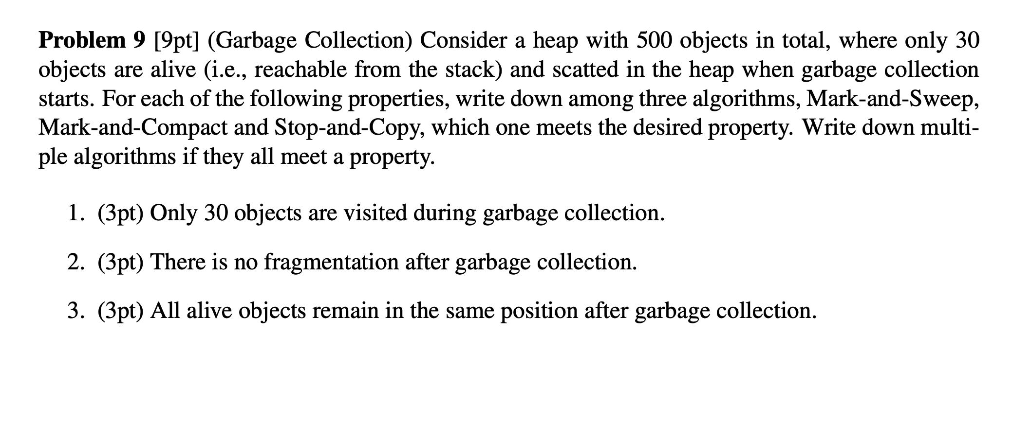 Solved Problem 9 [9pt] (Garbage Collection) Consider a heap | Chegg.com