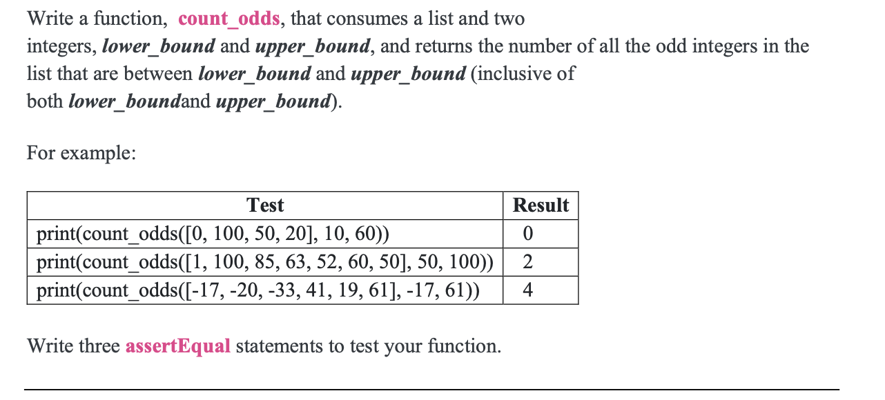 Solved Write a function, count_odds, that consumes a list | Chegg.com