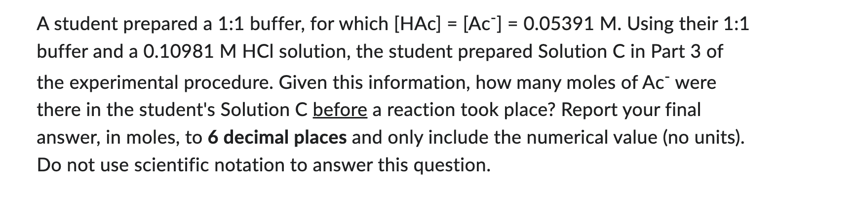 Solved 20 ml of 1:1 buffer + 5.0 ml of standard HCL | Chegg.com