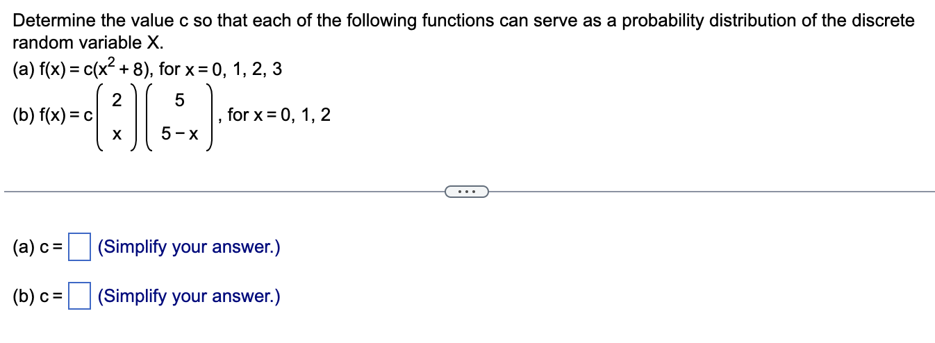 Solved Determine the value c so that each of the following | Chegg.com