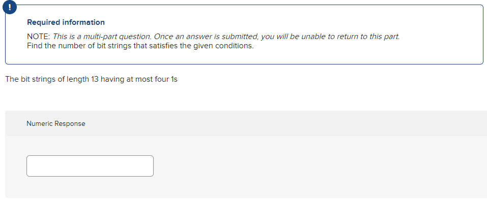 Solved Find the number of bit strings that satisfies the | Chegg.com
