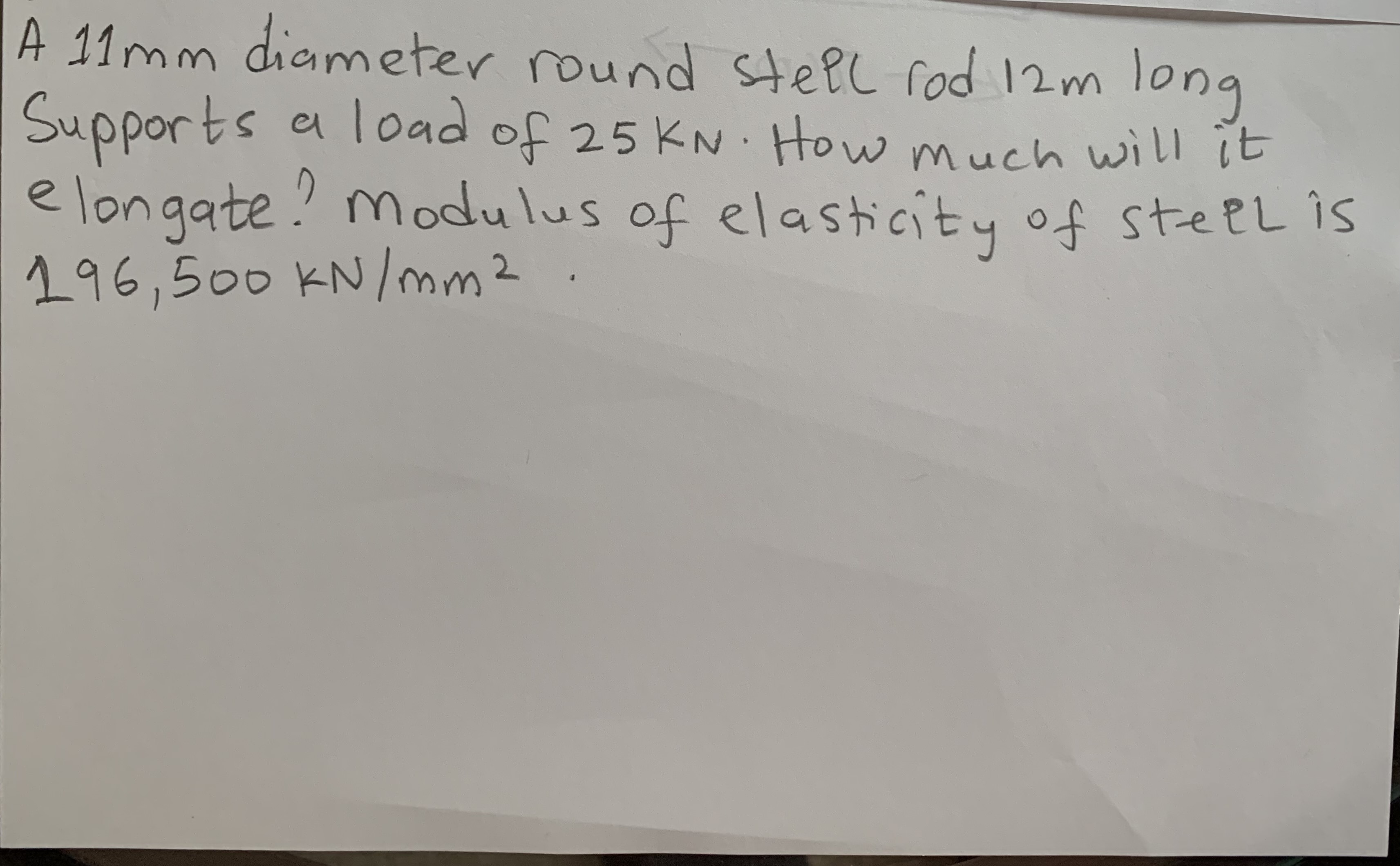 Solved A 11 mm diameter round Stell rod 12 m long Supports a | Chegg.com