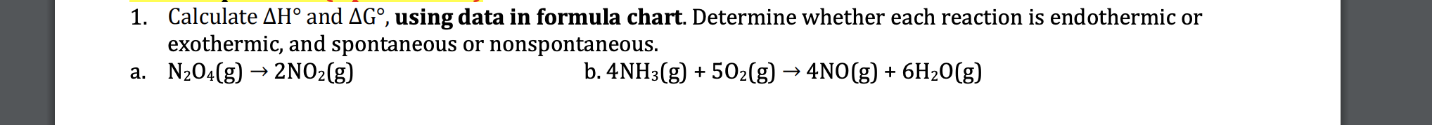 Calculate ΔH° ﻿and ΔG°, ﻿using data in formula chart. | Chegg.com