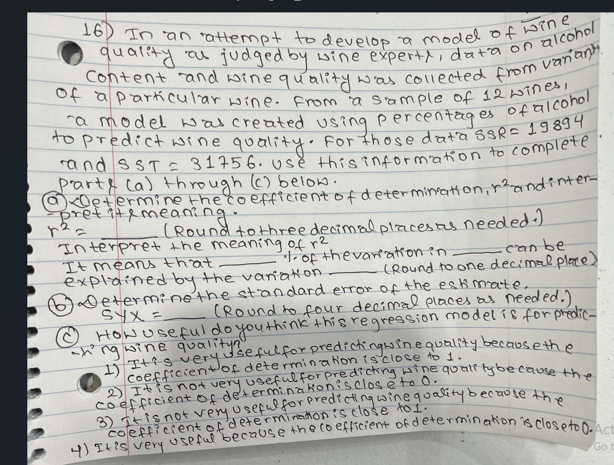 Solved 16 In An Attempt To Develop A Model Of Wine Quality 6254