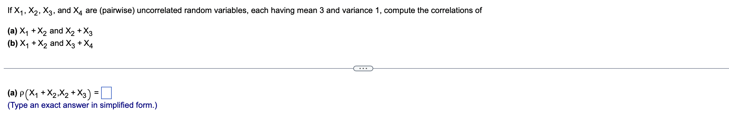 Solved If X1,X2,X3, and X4 are (pairwise) uncorrelated | Chegg.com