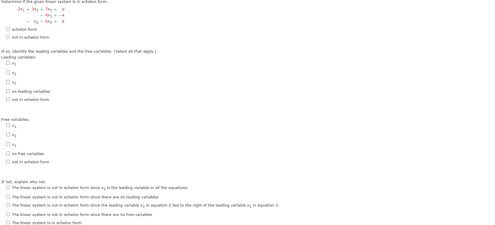 Solved Determine if the given linear system is in echelon | Chegg.com