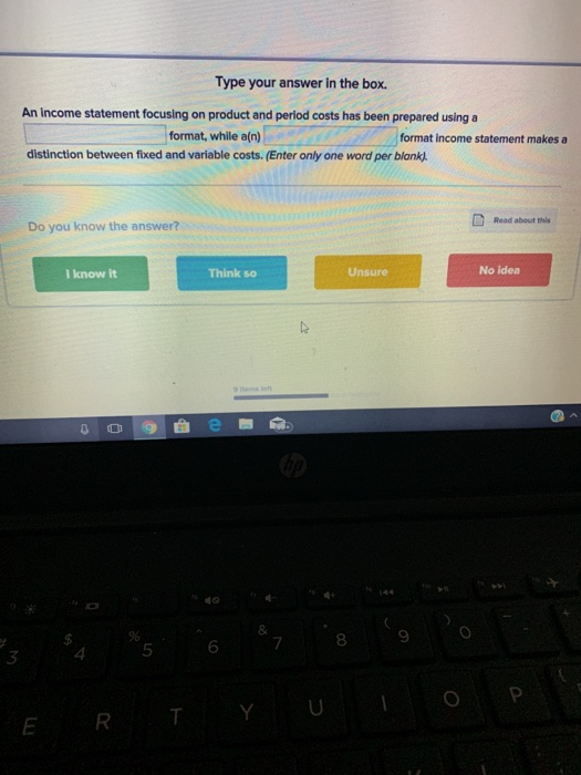 Solved Type your answer in the box. An income statement | Chegg.com