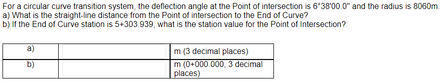 Solved For A Circular Curve Transition System The