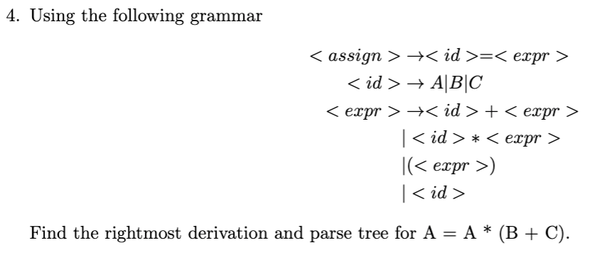 Solved 4. Using the following grammar →=