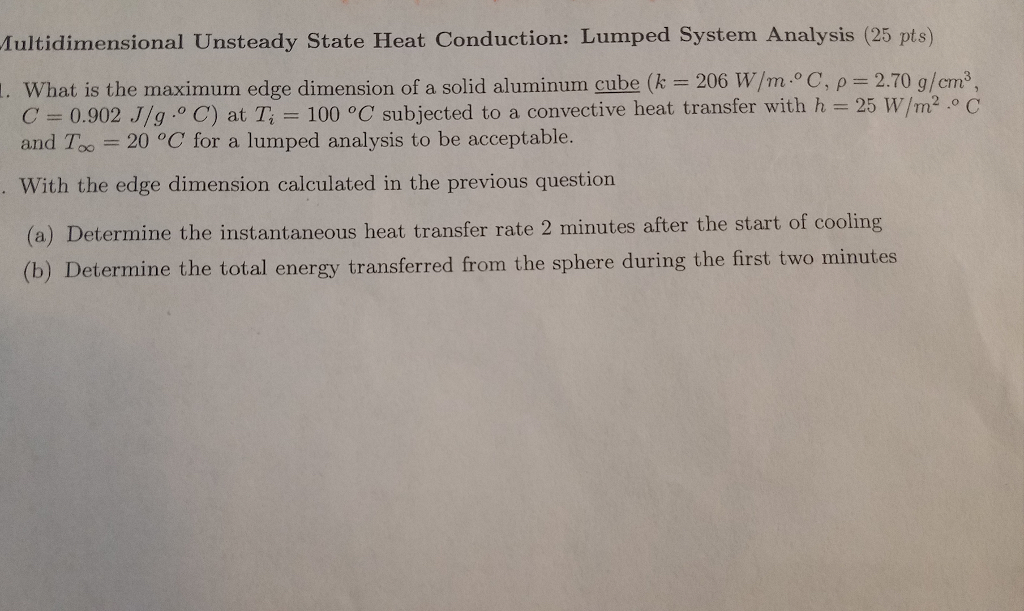 Solved Multidimensional Unsteady State Heat Conduction: | Chegg.com