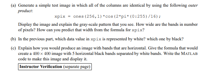 Solved 2.1 Synthesize a Test Image In order to probe your | Chegg.com