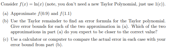 Solved Consider f(x)=ln(x) (note, you don't need a new | Chegg.com