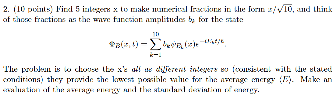 Solved 2. (10 points) Find 5 integers x to make numerical | Chegg.com