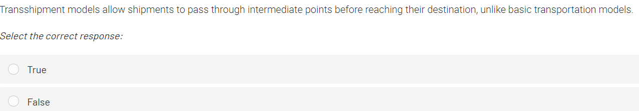 Solved Transshipment models allow shipments to pass through | Chegg.com