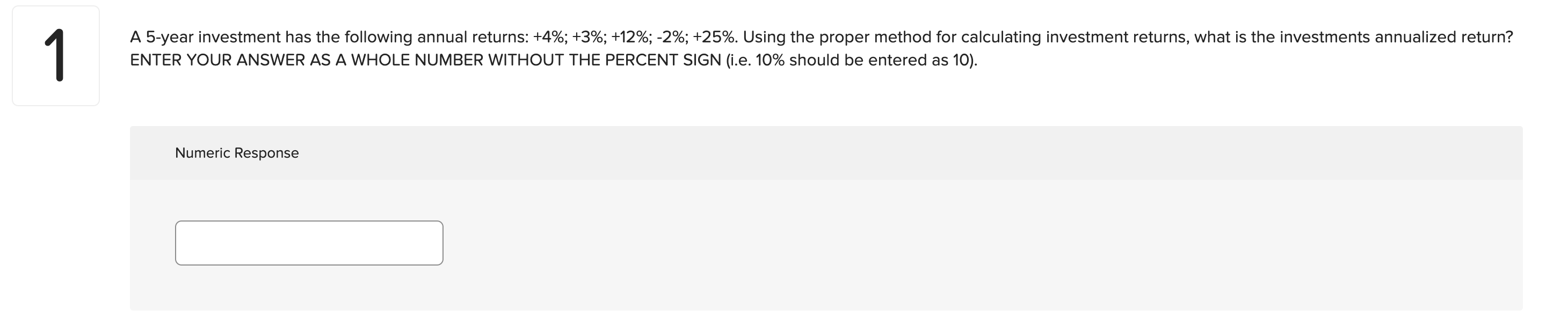Solved 1 A 5-year investment has the following annual | Chegg.com