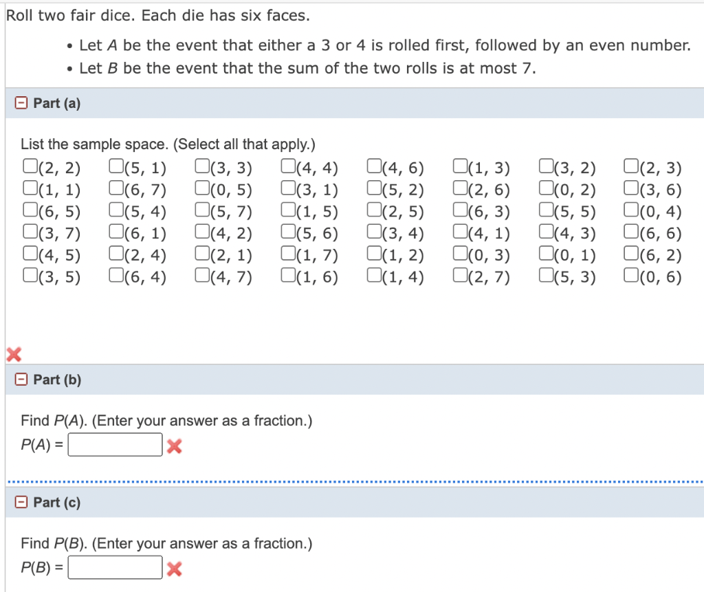 Solved Roll two fair dice. Each die has six faces. • Let A | Chegg.com