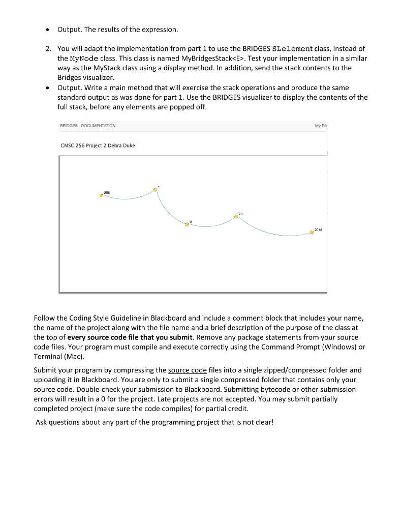 Solved Programming Project 3- Stacks Note: When you turn in | Chegg.com