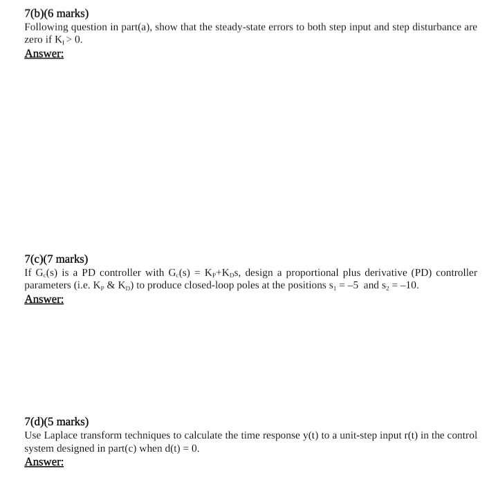Solved Question 7(25 marks) A closed-loop feedback system | Chegg.com